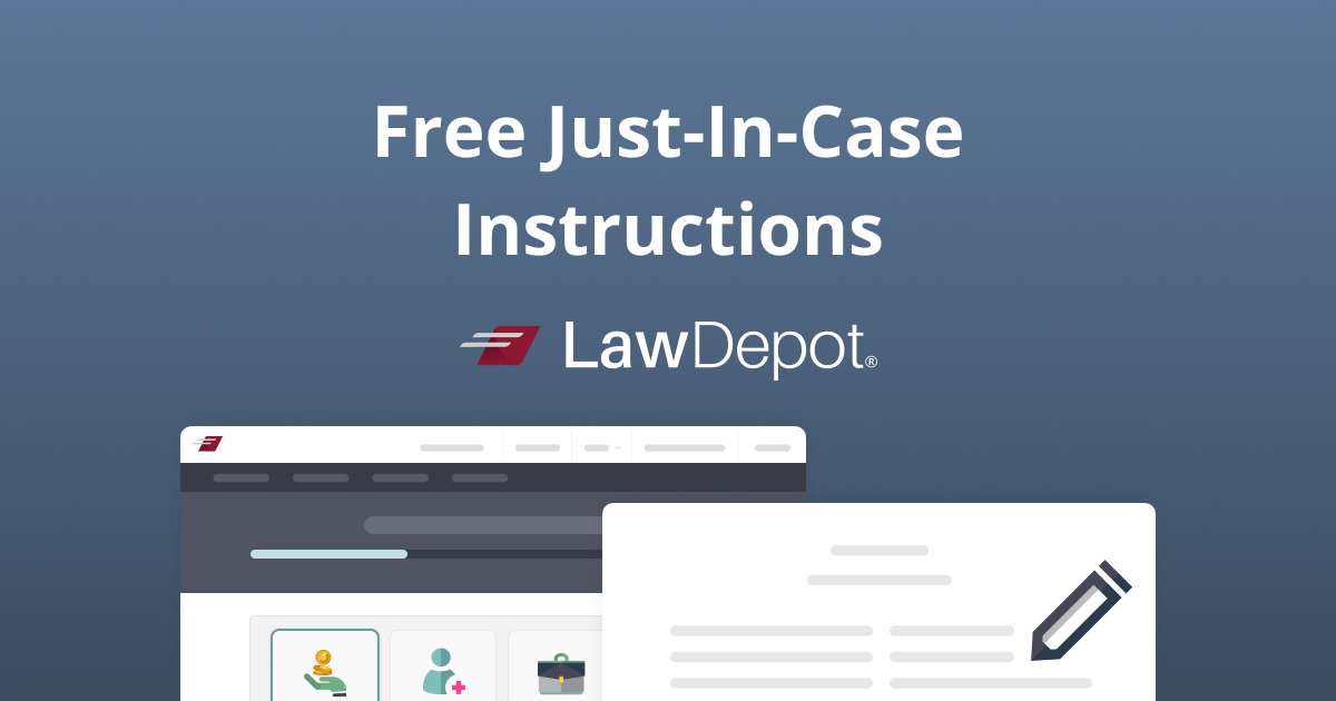 Free Just-In-Case Instructions Template (US) | LawDepot