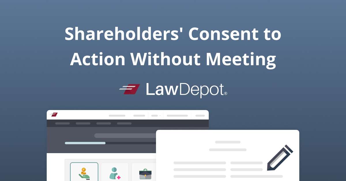Shareholders' Consent to Action Without Meeting | LawDepot
