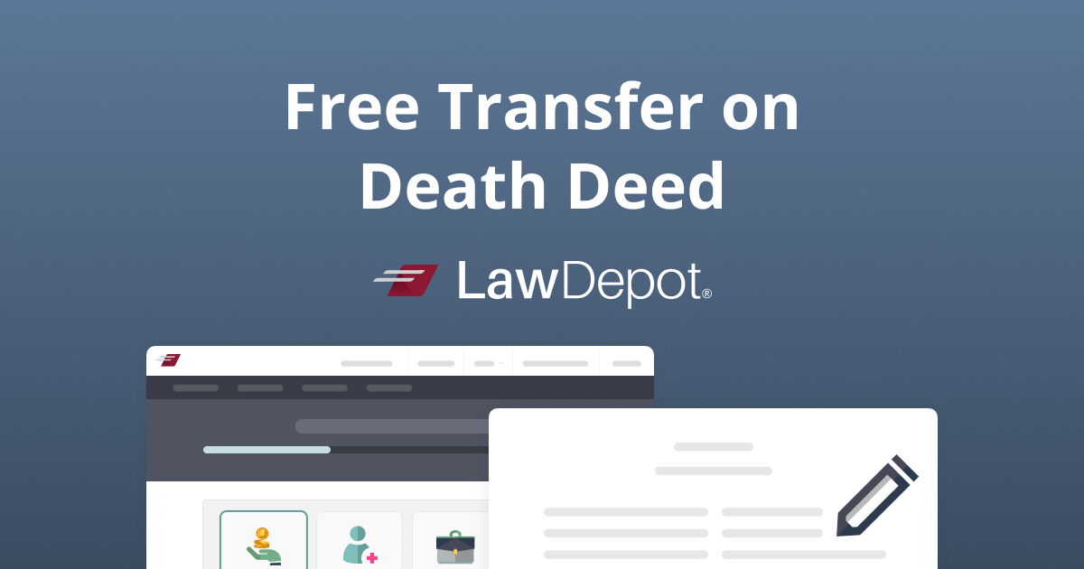 Free Transfer on Death Deed (Ladybird Deed) | LawDepot