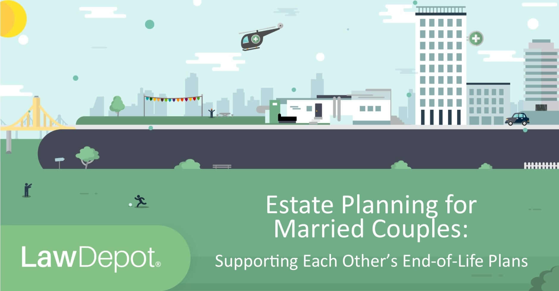 Estate Planning for Married Couples | LawDepot - LawDepot.com